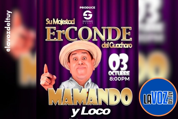 ¡Regresó Er Conde del Guácharo! - La Voz del Tuy